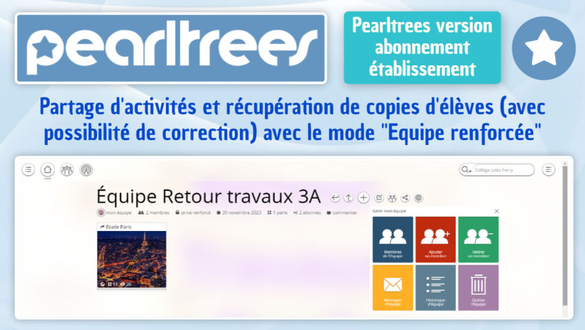 Tuto PearlTrees - Récupération copies equipe renforcée - Numérique Éducatif