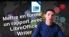 Comment mettre en forme un rapport ? | LibreOffice Writer - Numérique ...