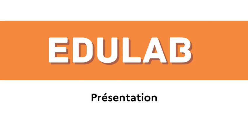 Présentation des EduLAB - Numérique Éducatif