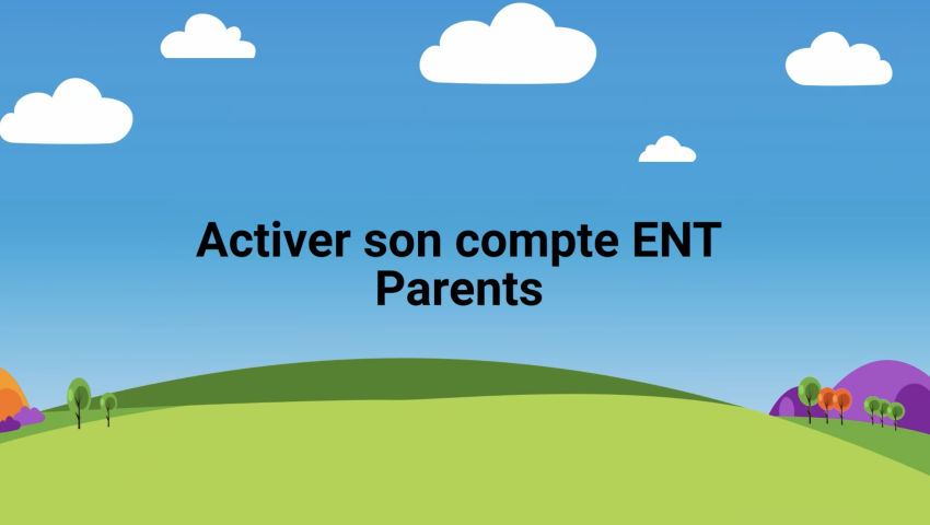 Activation des comptes parents sur l'ENT NATI - Educonnect - Numérique ...